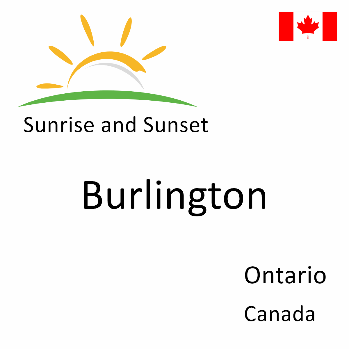 Sunrise and Sunset Times in Burlington, Ontario, Canada