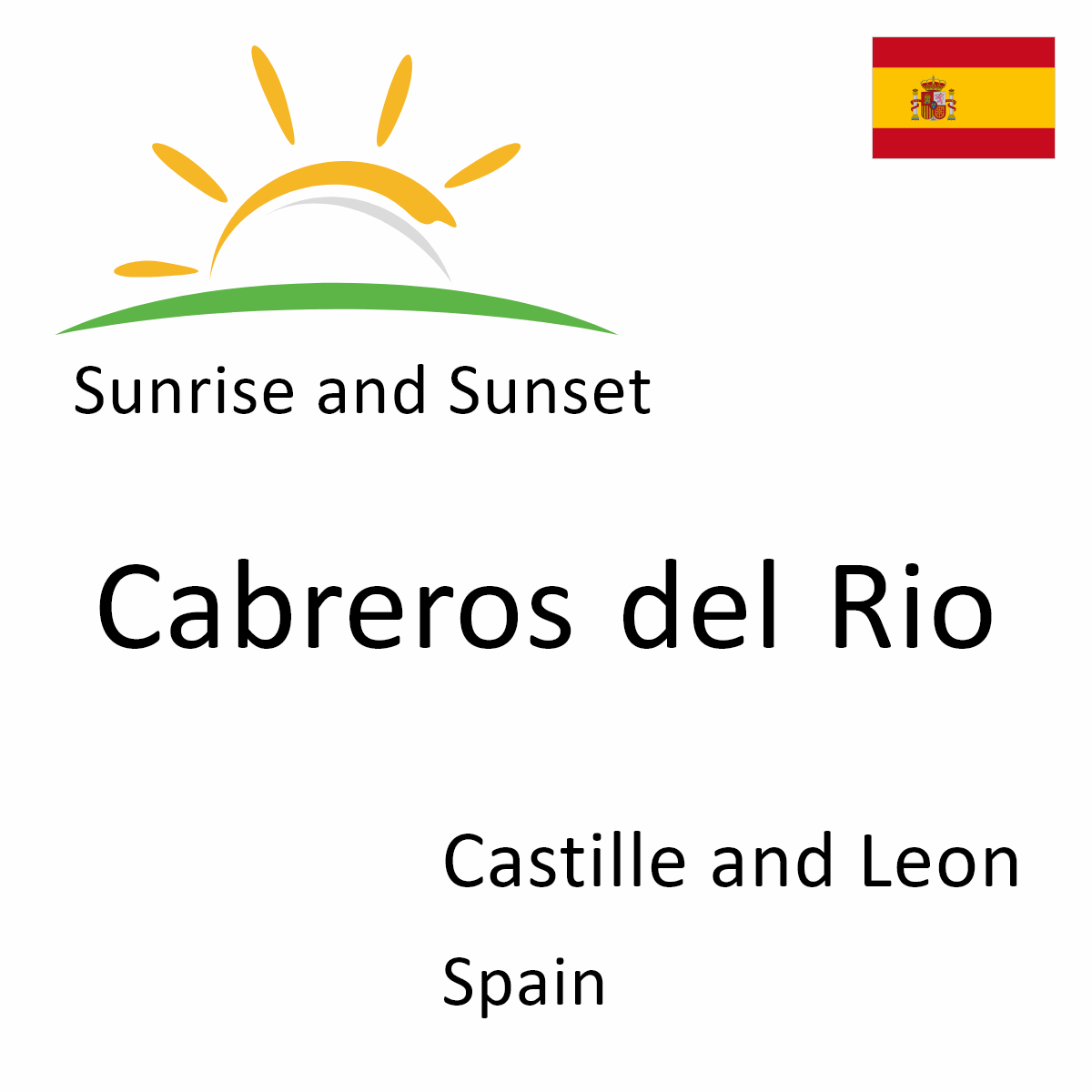 Sunrise and Sunset Times in Cabreros del Rio, Castille and Leon, Spain