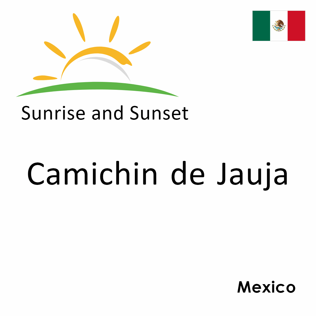 Sunrise and Sunset Times in Camichin de Jauja, Mexico