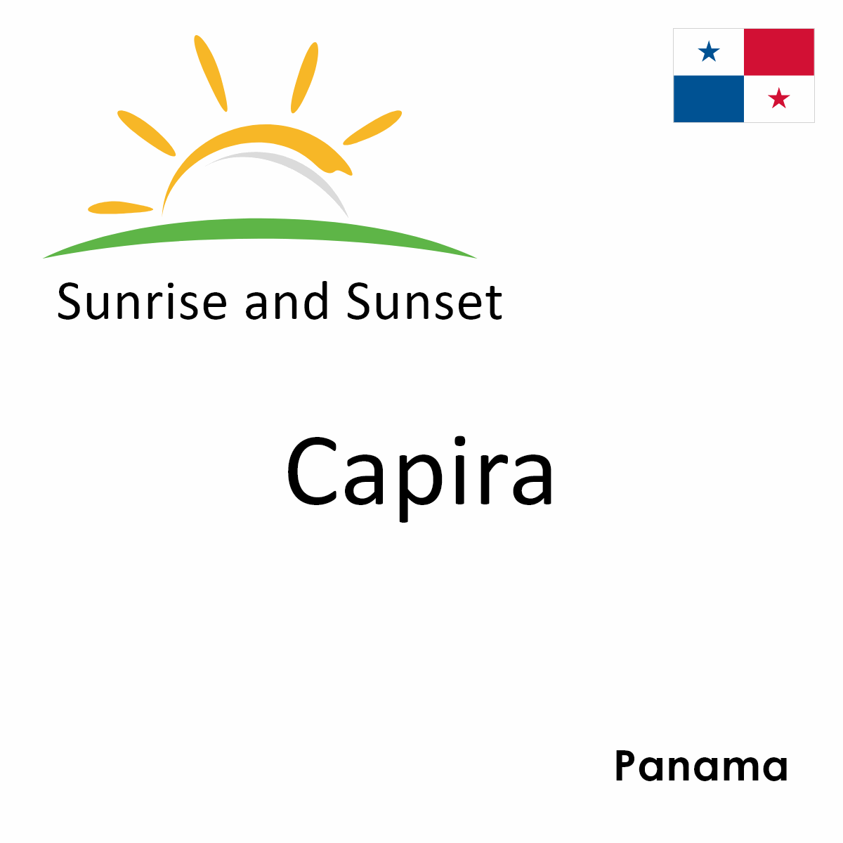 Sunrise and Sunset Times in Capira, Panama