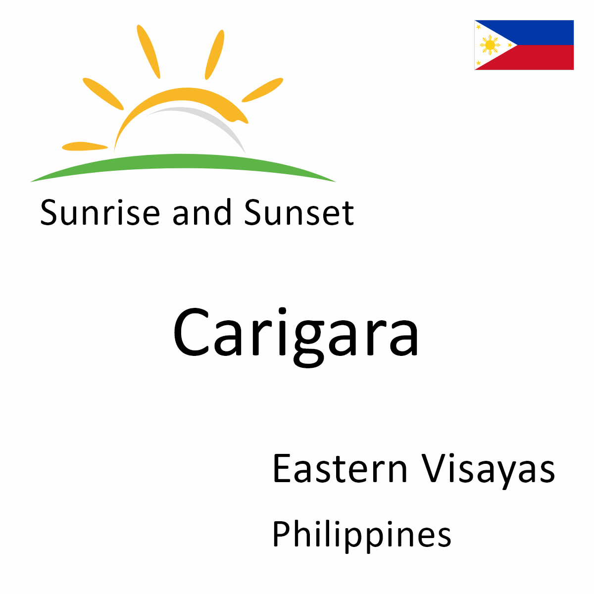Sunrise and Sunset Times in Carigara, Eastern Visayas, Philippines