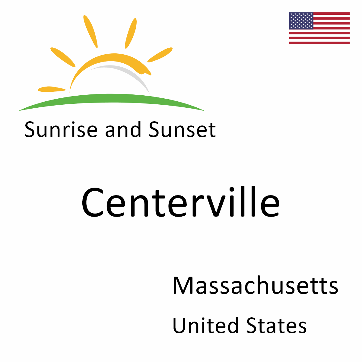 Sunrise and Sunset Times in Centerville, Massachusetts, United States
