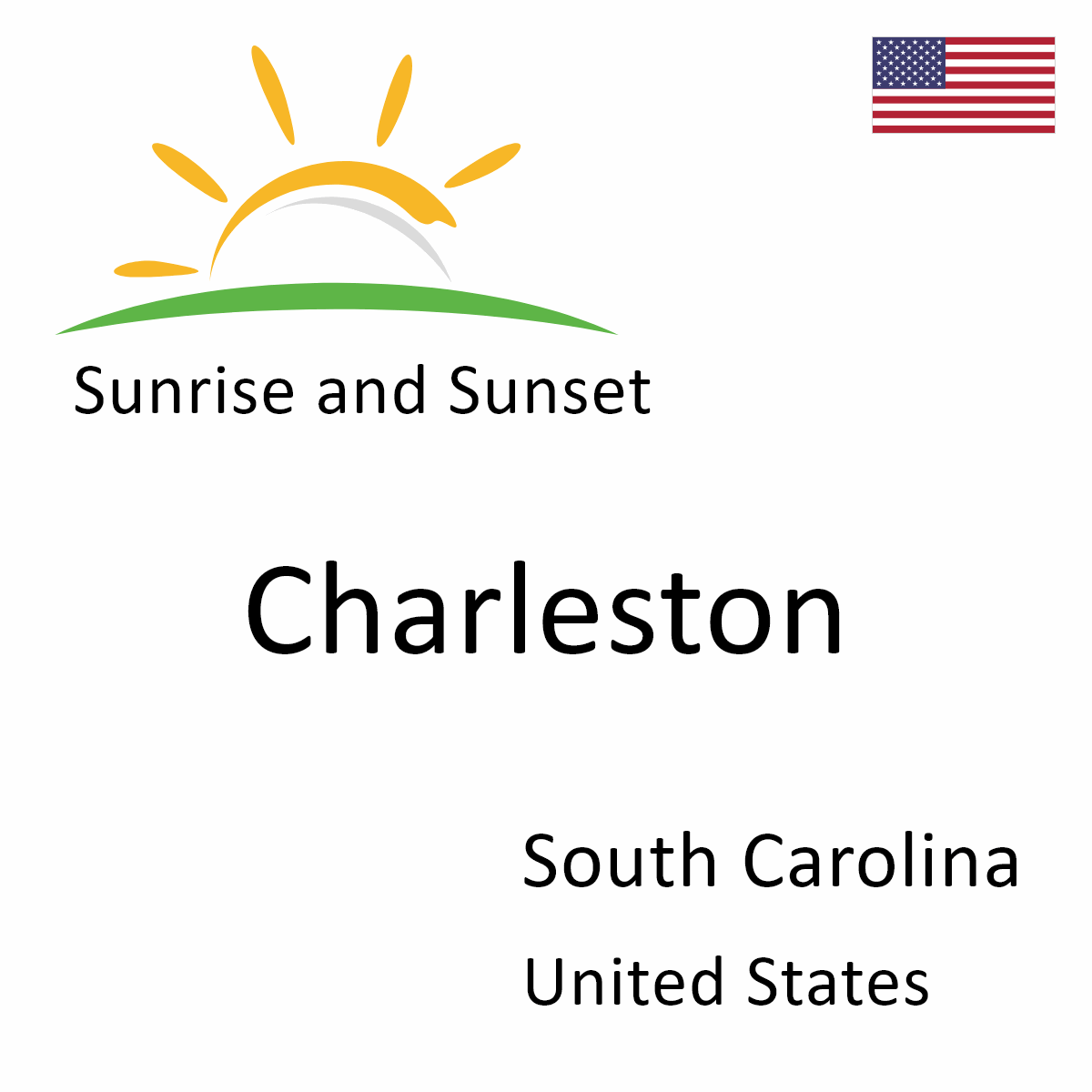 Sunrise and Sunset Times in Charleston, South Carolina, United States