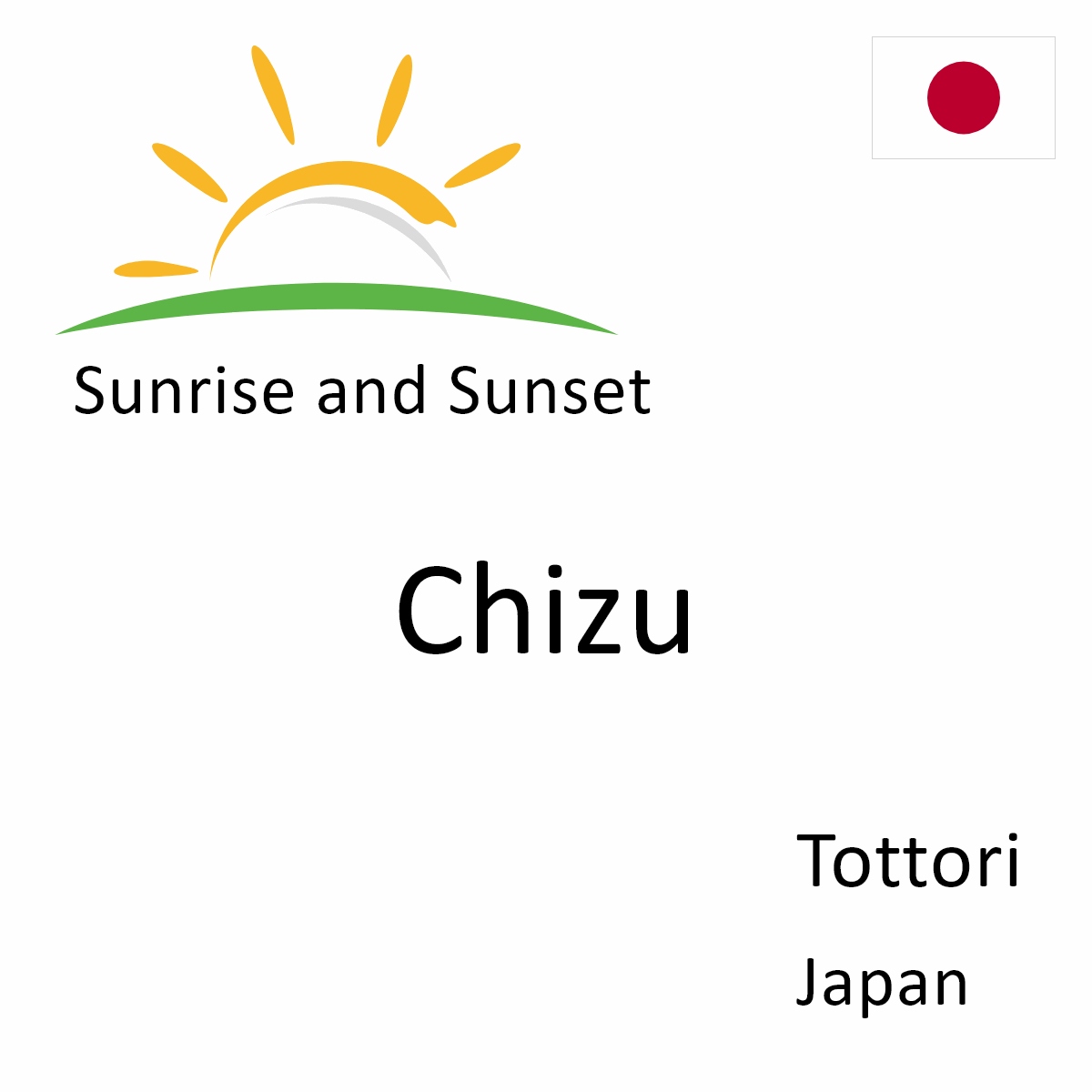 Sunrise and Sunset Times in Chizu, Tottori, Japan