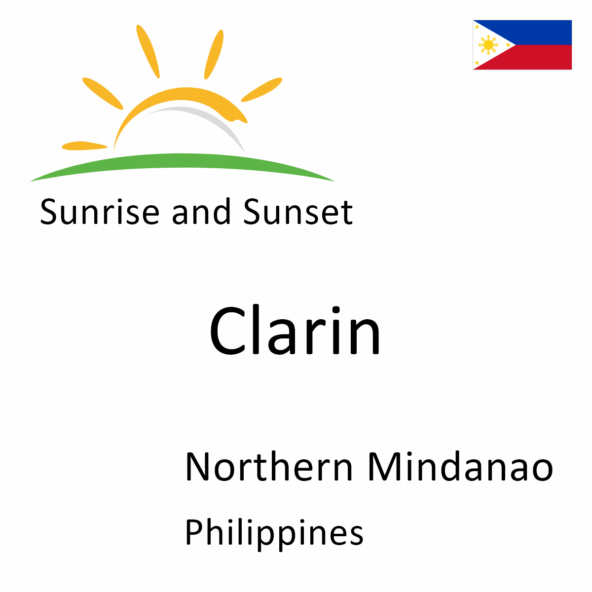 Sunrise and Sunset Times in Clarin, Northern Mindanao, Philippines
