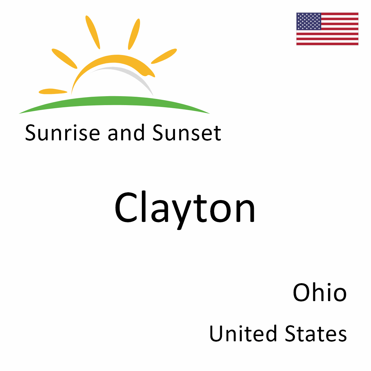 Sunrise and Sunset Times in Clayton, Ohio, United States