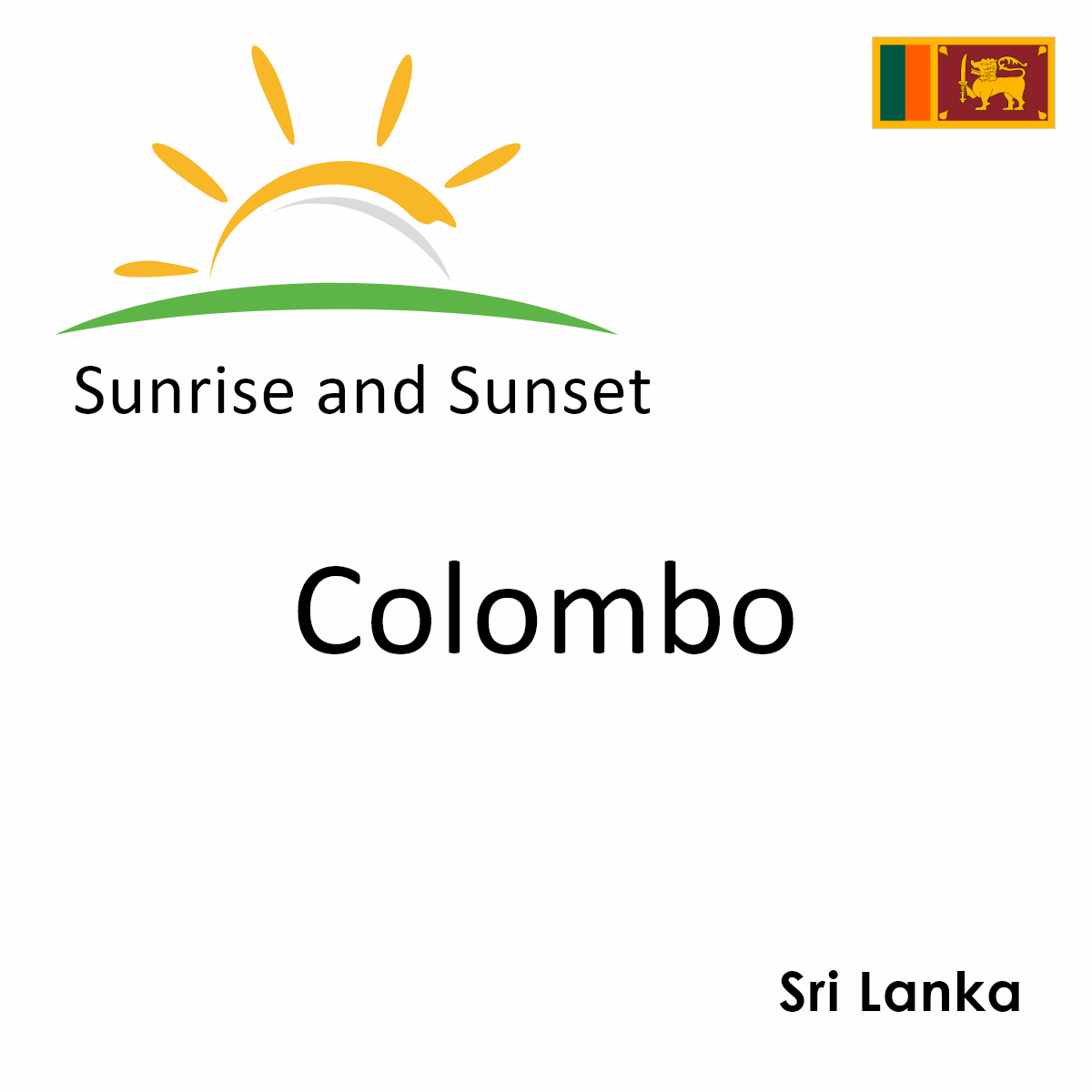 Sunrise and Sunset Times in Colombo, Sri Lanka
