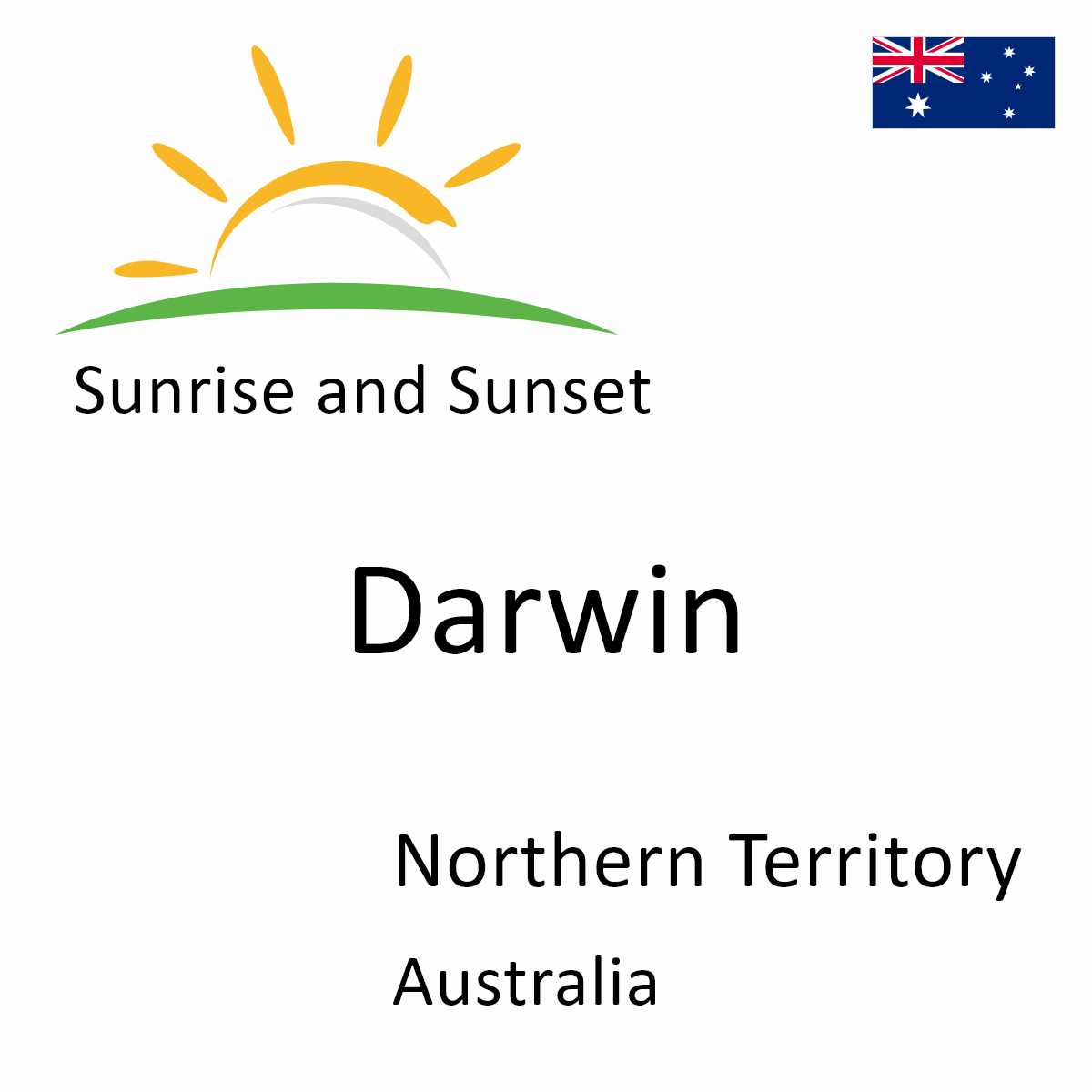 Sunrise and Sunset Times in Darwin, Northern Territory, Australia