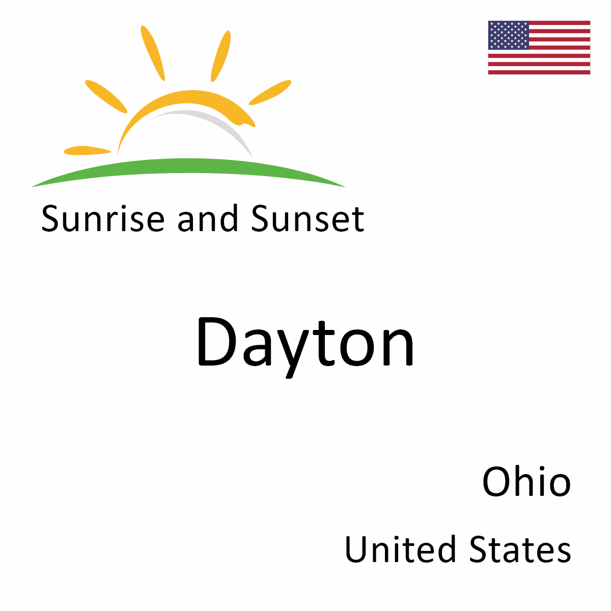Sunrise and Sunset Times in Dayton, Ohio, United States