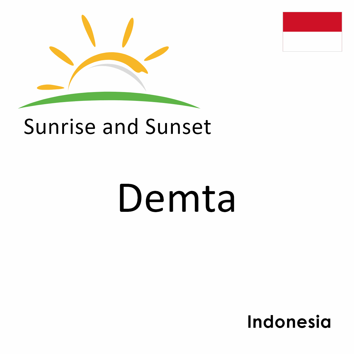 Sunrise and Sunset Times in Demta, Indonesia