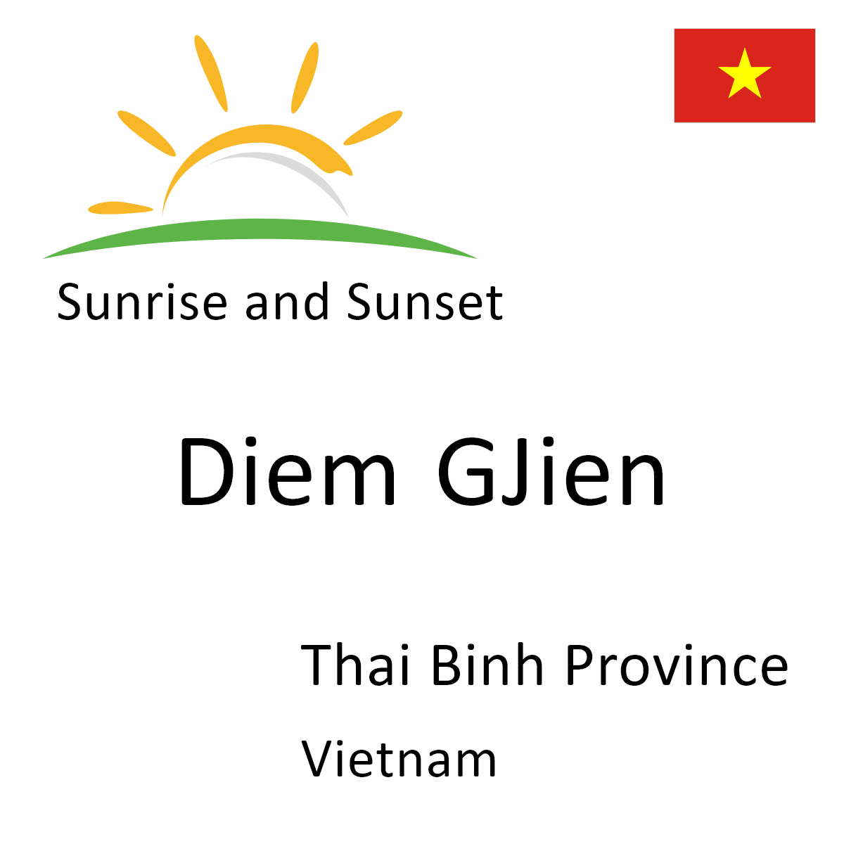 Sunrise and Sunset Times in Diem GJien, Thai Binh Province, Vietnam