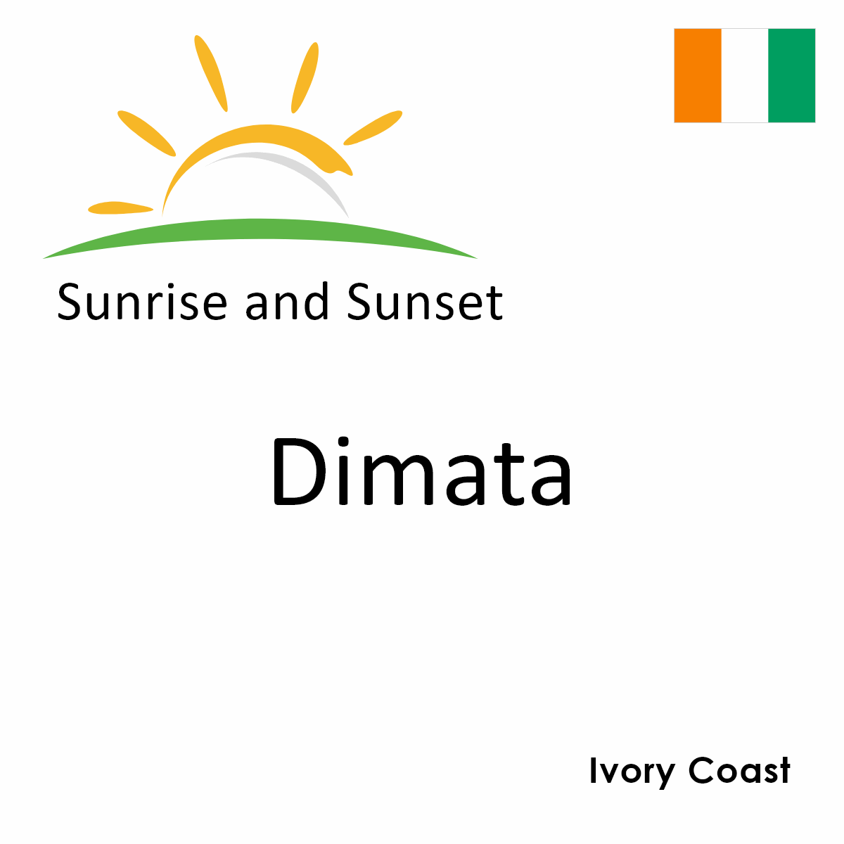 Sunrise and Sunset Times in Dimata, Ivory Coast