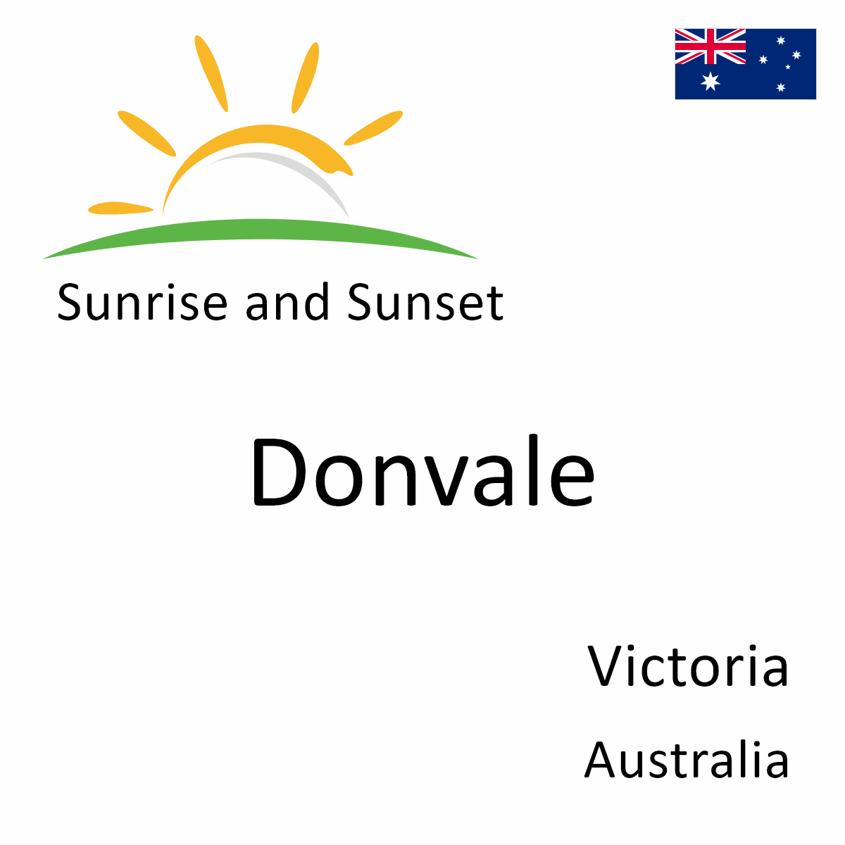 Sunrise and Sunset Times in Donvale, Victoria, Australia