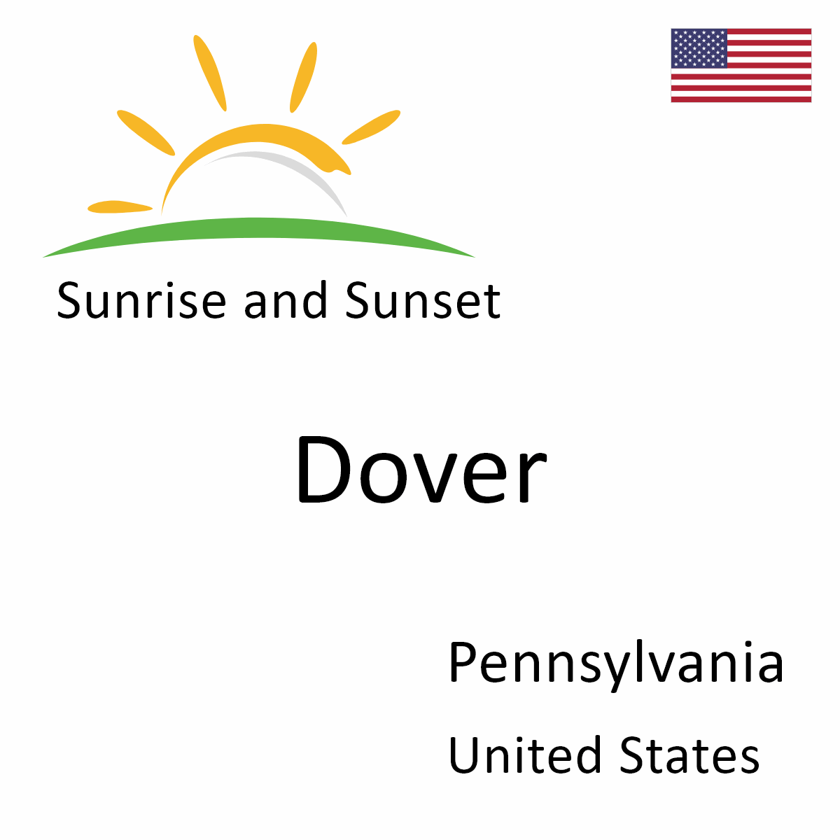 Sunrise and Sunset Times in Dover, Pennsylvania, United States