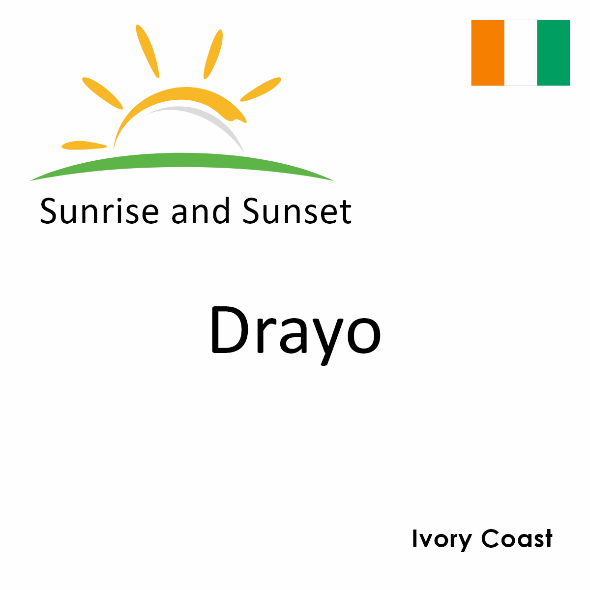 Sunrise and Sunset Times in Drayo, Ivory Coast