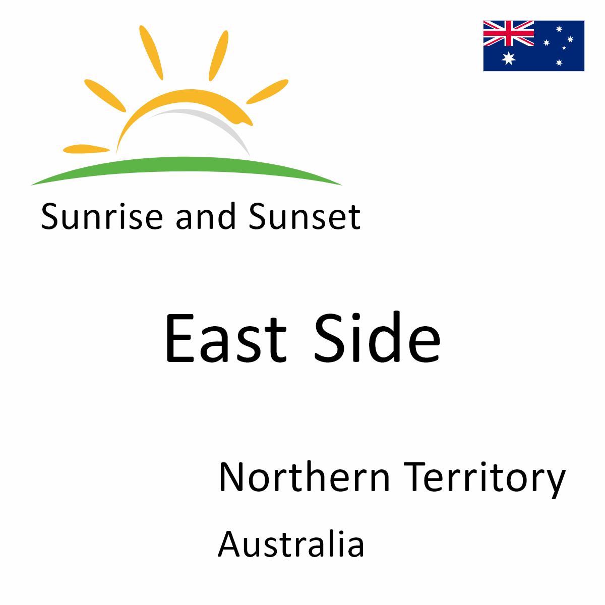 Sunrise and Sunset Times in East Side, Northern Territory, Australia