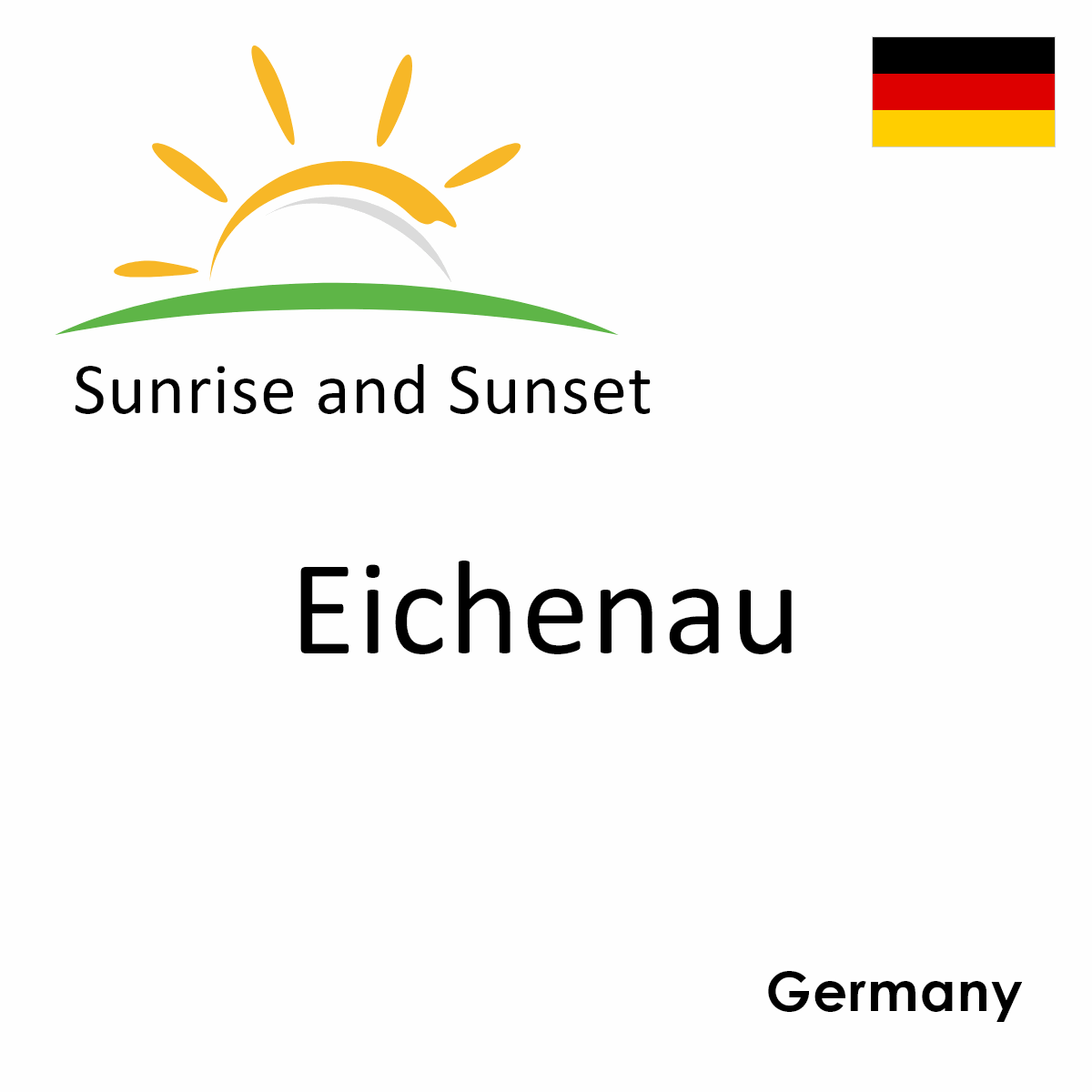 Sunrise and Sunset Times in Eichenau, Germany