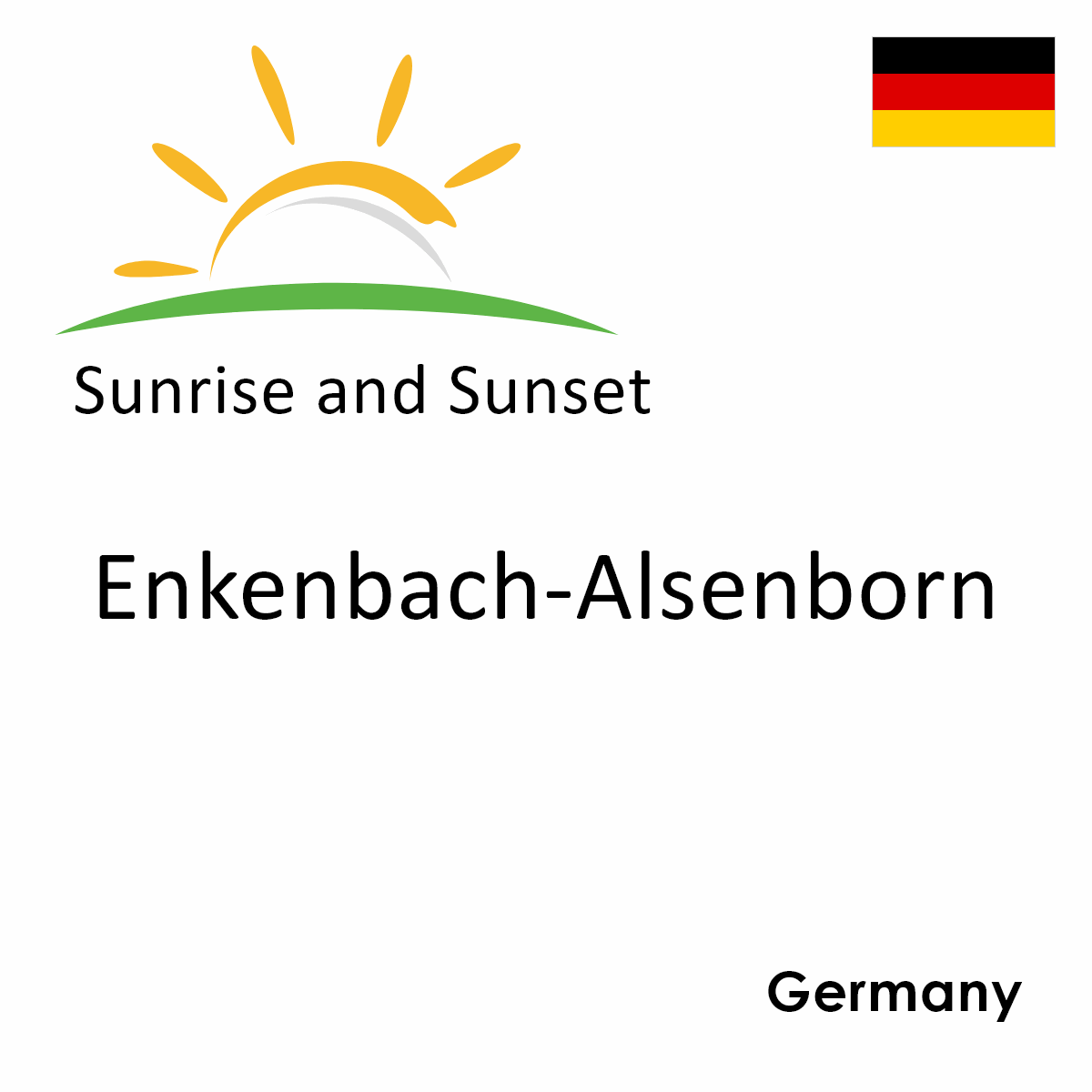 Sunrise and Sunset Times in Enkenbach-Alsenborn, Germany
