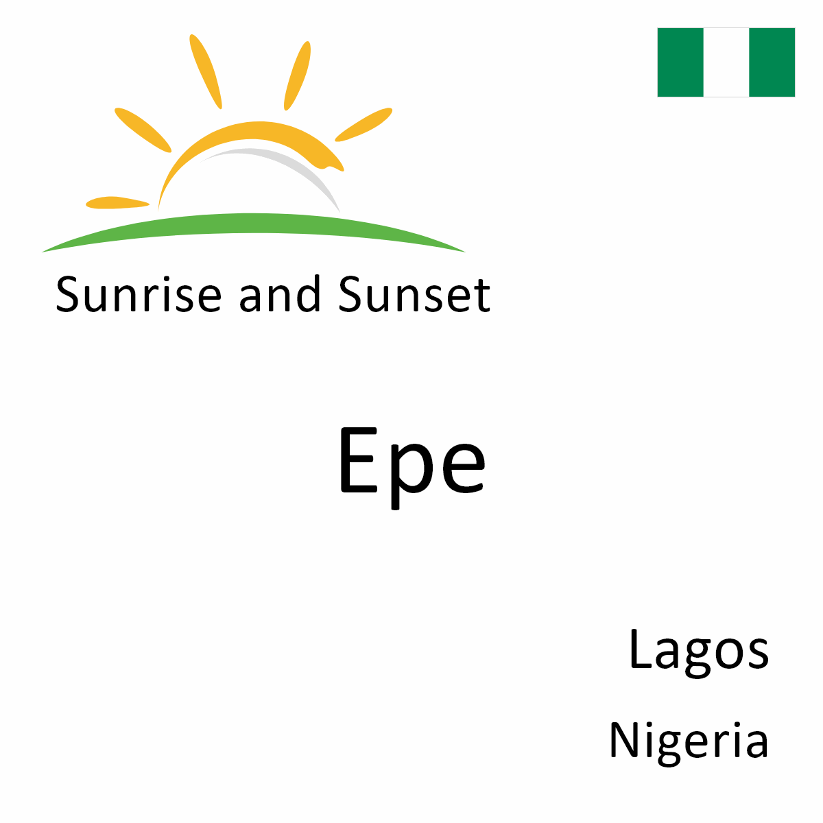 Sunrise and Sunset Times in Epe, Lagos, Nigeria