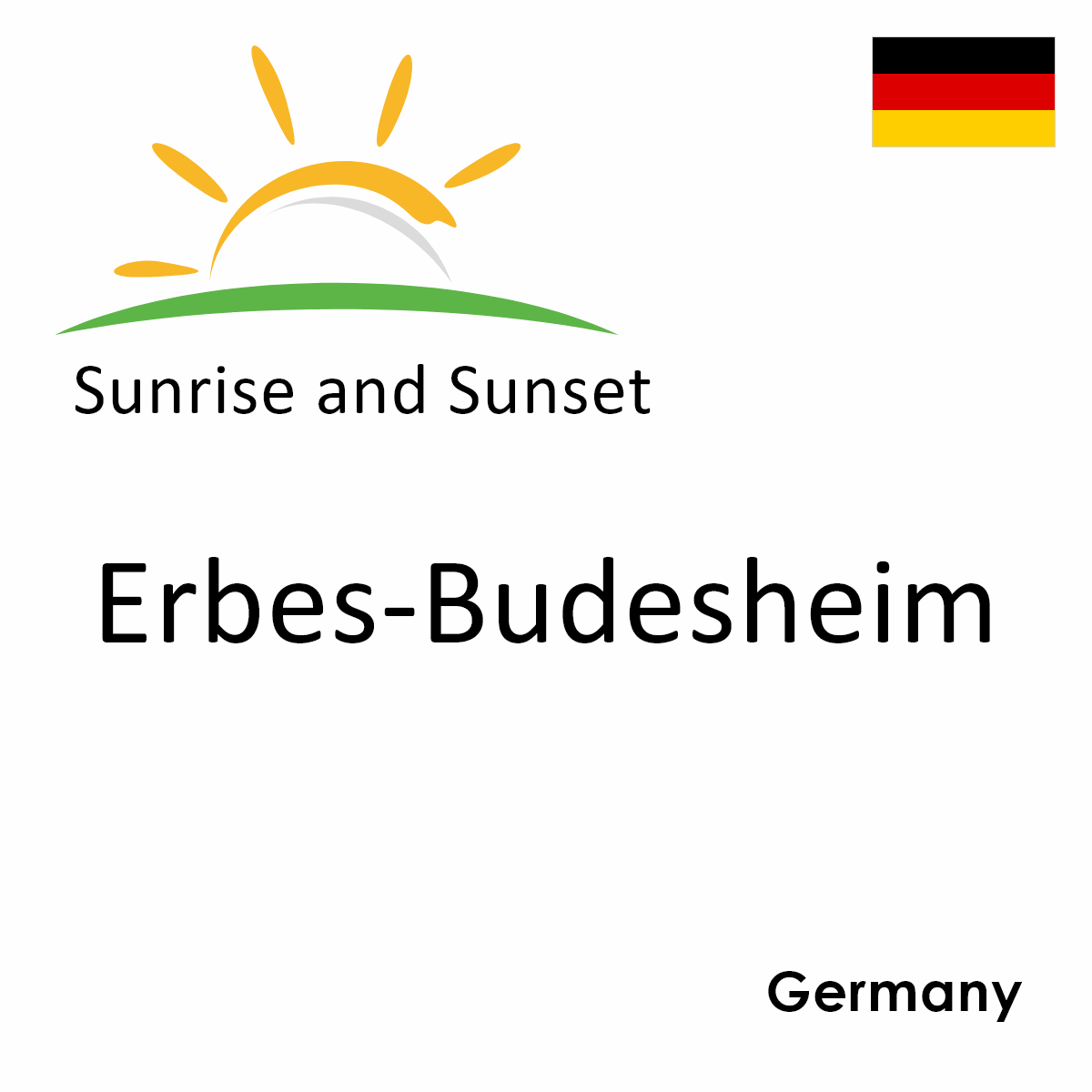Sunrise and Sunset Times in Erbes-Budesheim, Germany