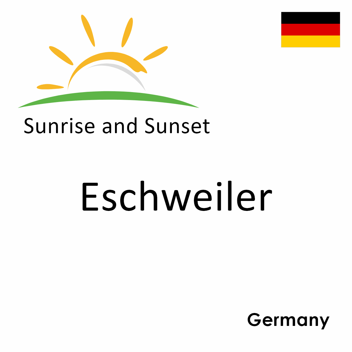 Sunrise and Sunset Times in Eschweiler, Germany