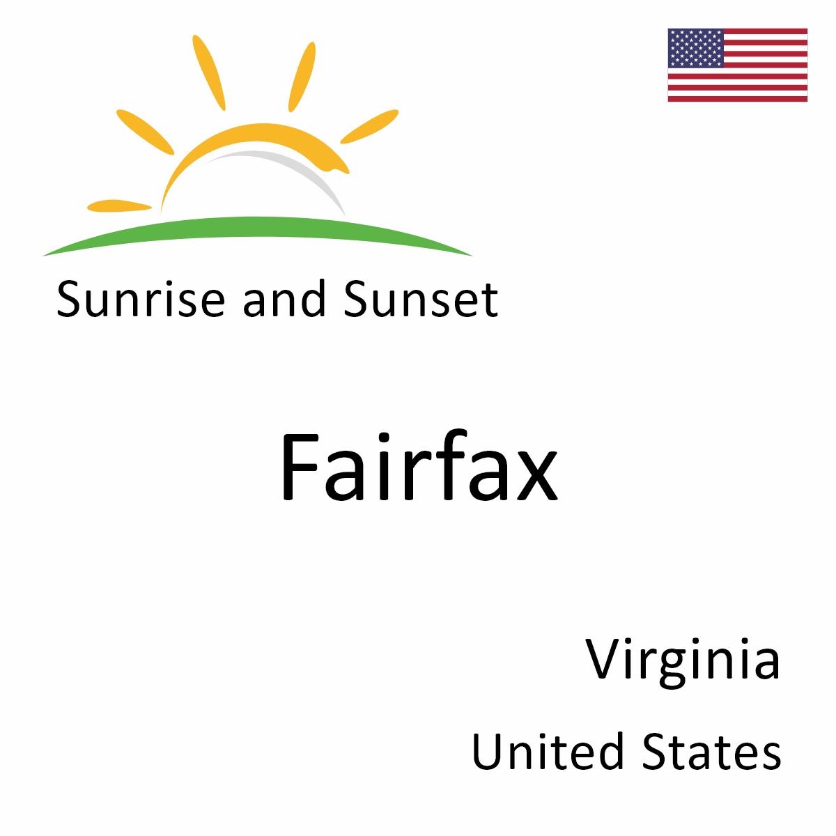 Sunrise and Sunset Times in Fairfax, Virginia, United States