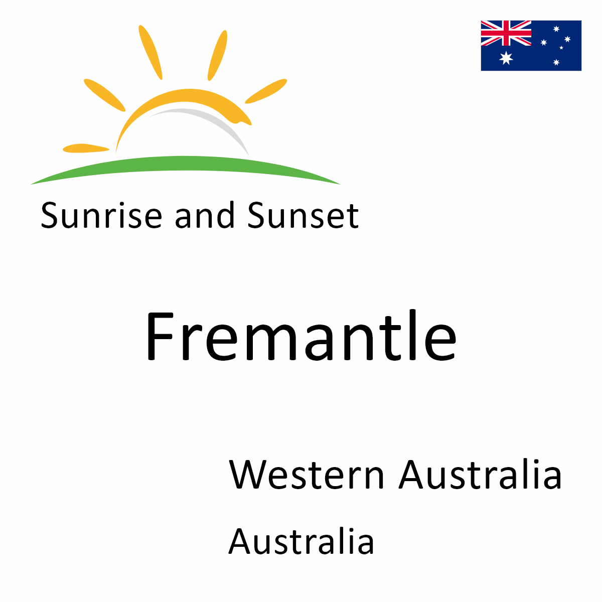 Sunrise and Sunset Times in Fremantle, Western Australia, Australia
