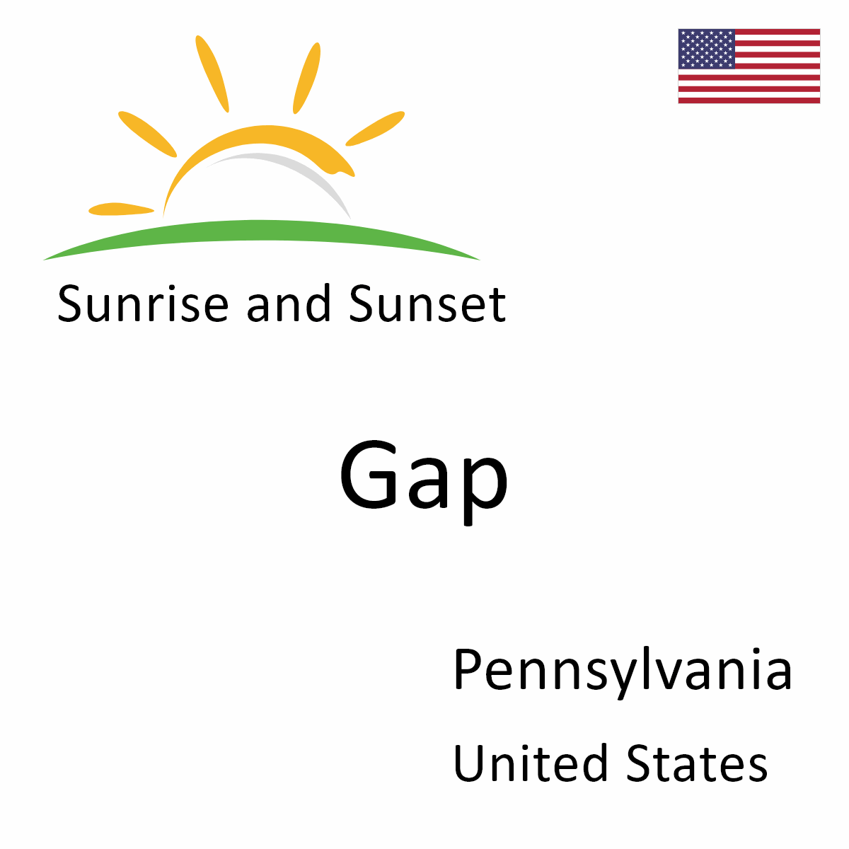 Sunrise and Sunset Times in Gap, Pennsylvania, United States