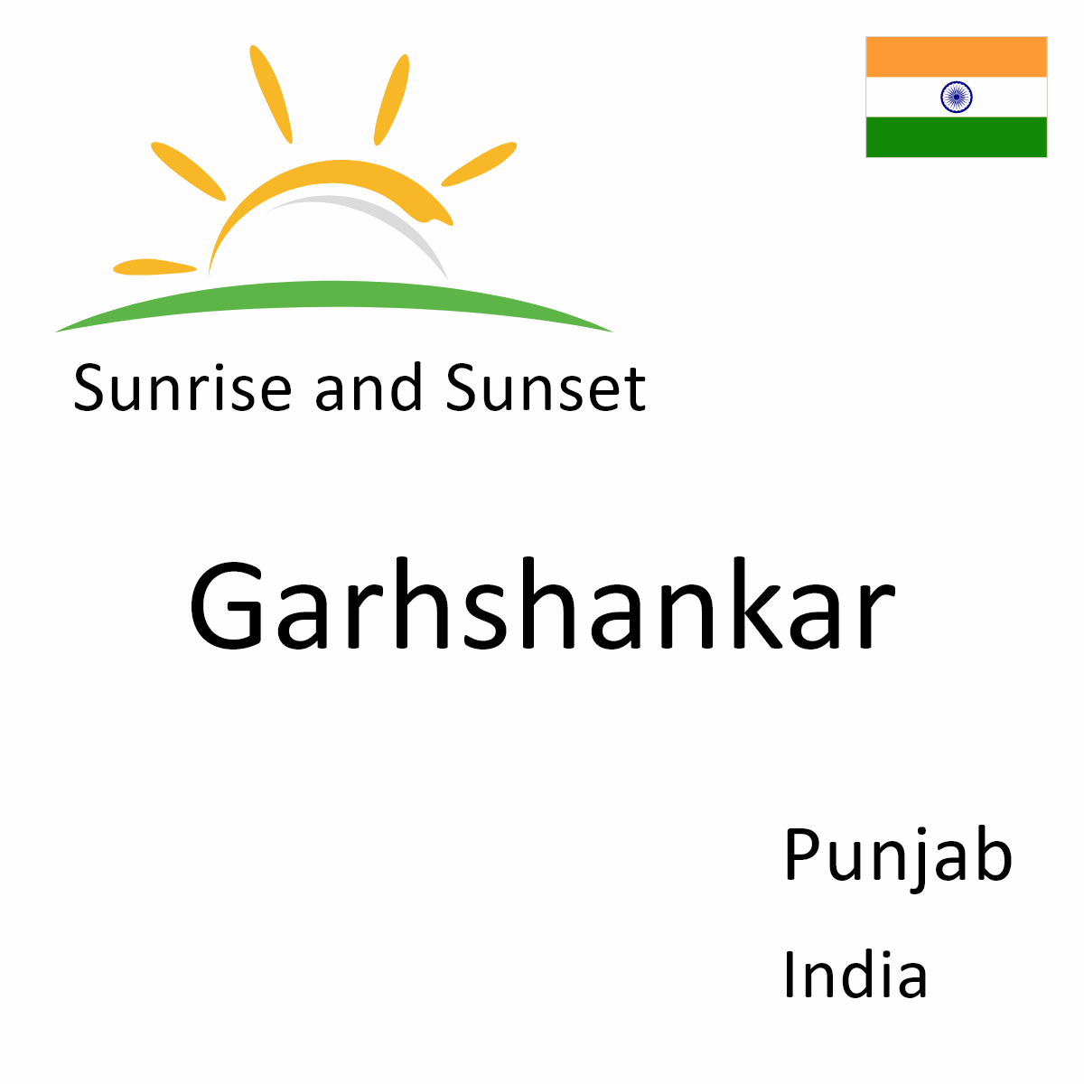 Sunrise and Sunset Times in Garhshankar, Punjab, India
