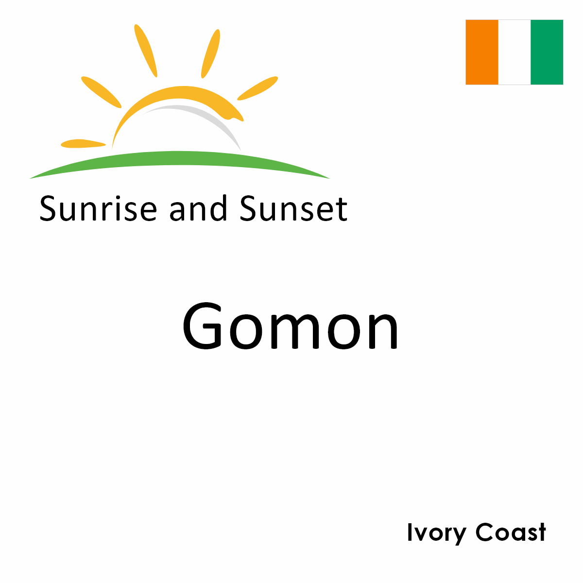 Sunrise and Sunset Times in Gomon, Ivory Coast