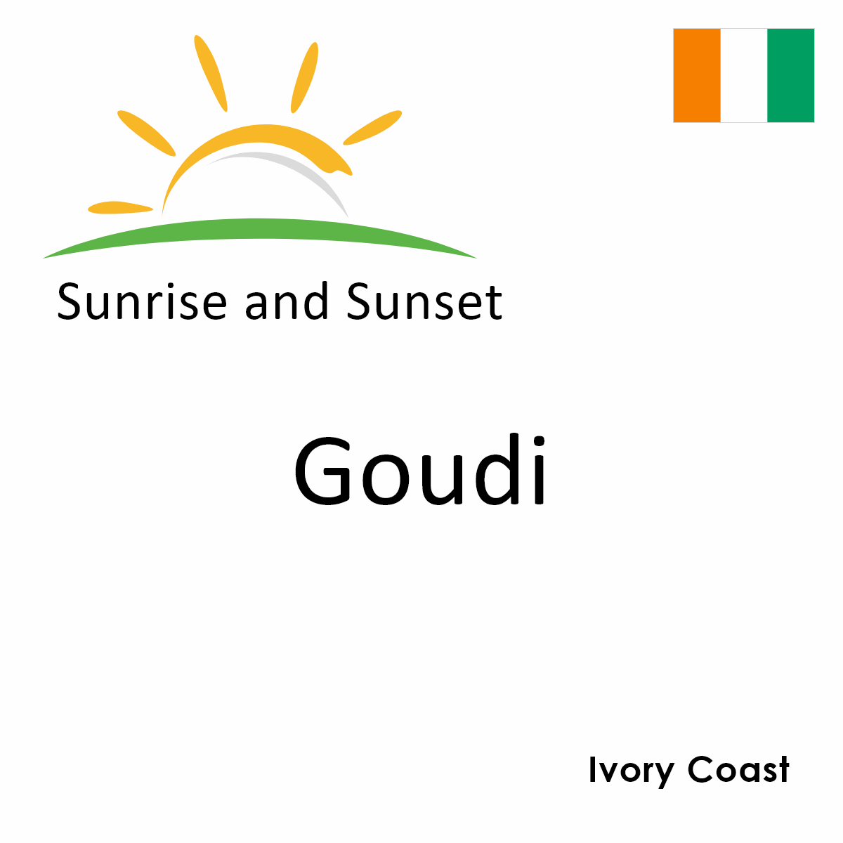 Sunrise and Sunset Times in Goudi, Ivory Coast