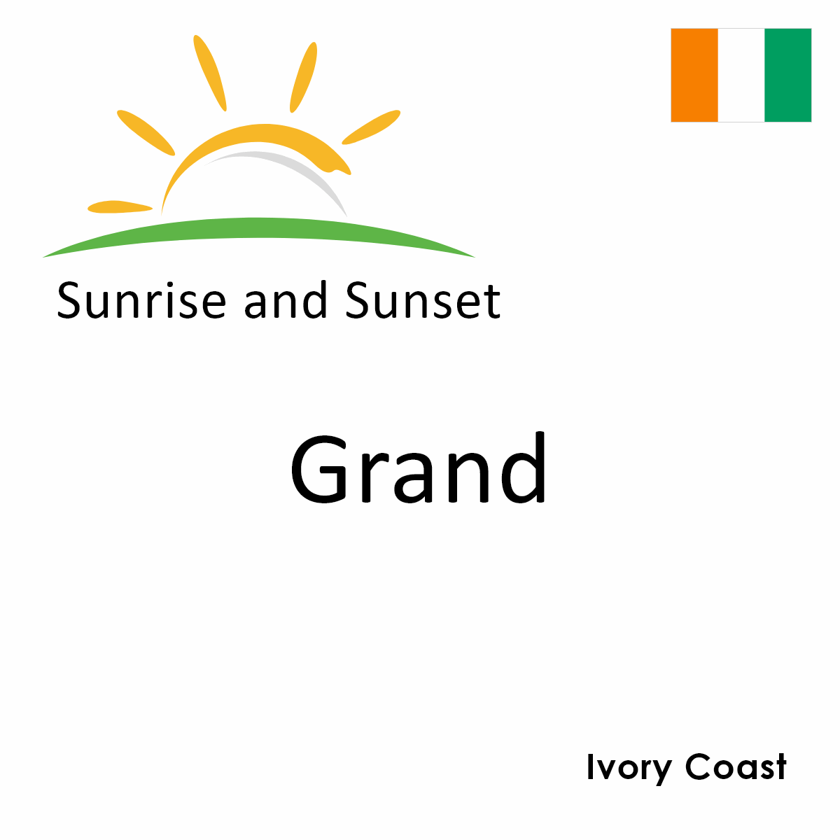 Sunrise and Sunset Times in Grand, Ivory Coast
