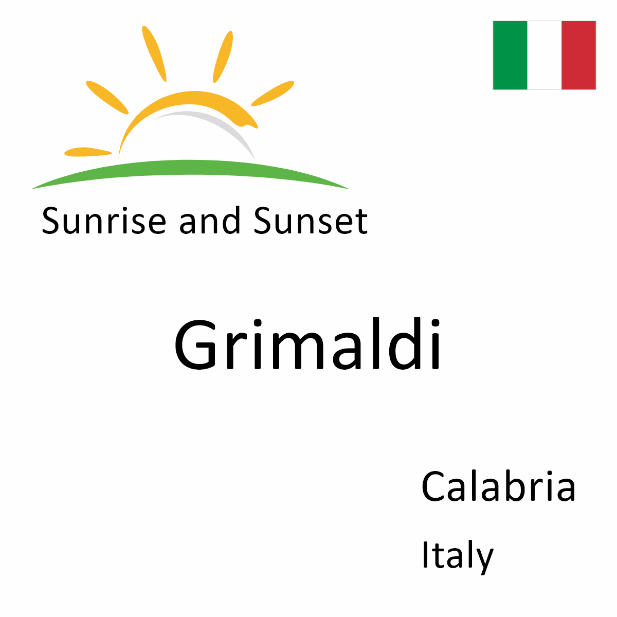 Sunrise and Sunset Times in Grimaldi, Calabria, Italy