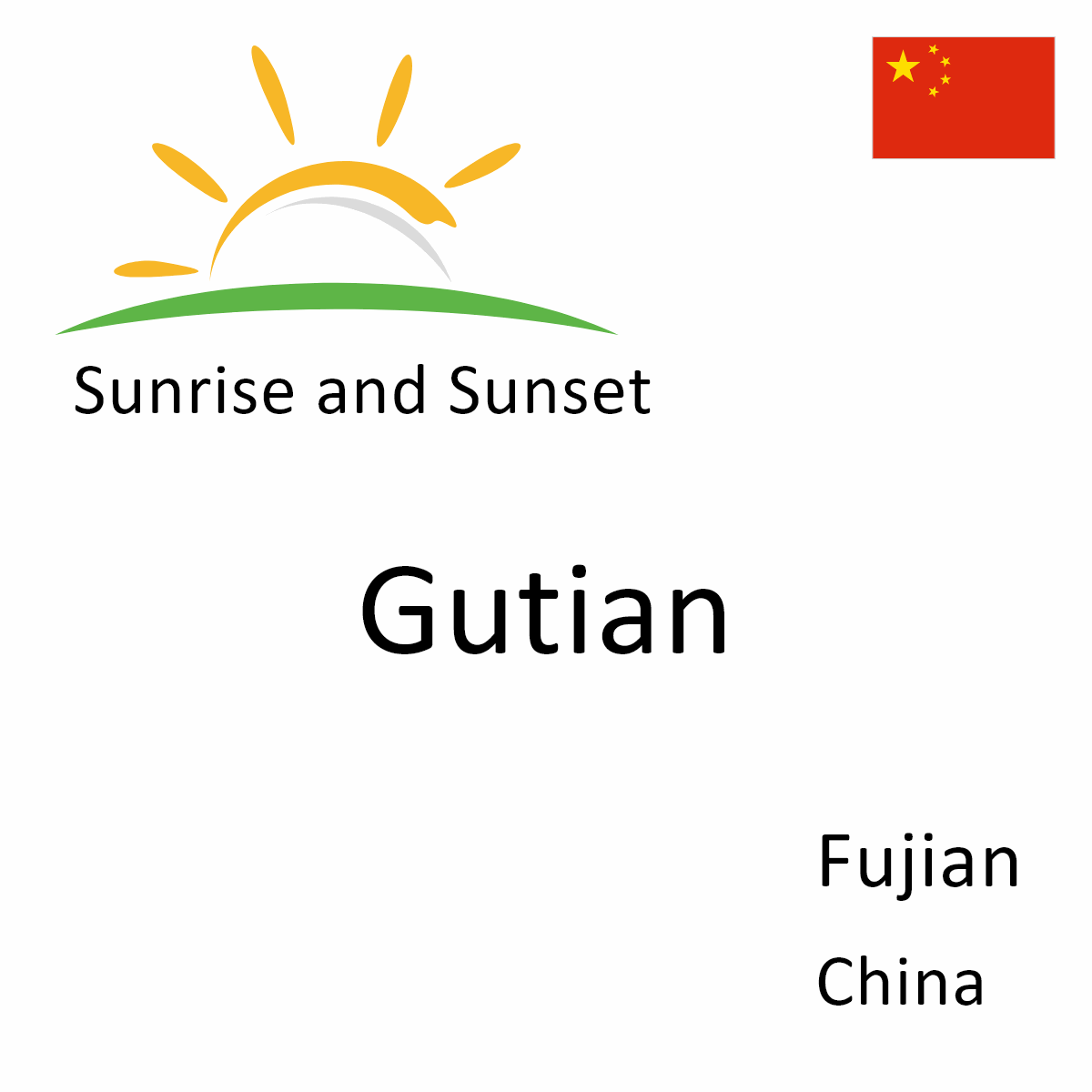 Sunrise and Sunset Times in Gutian, Fujian, China