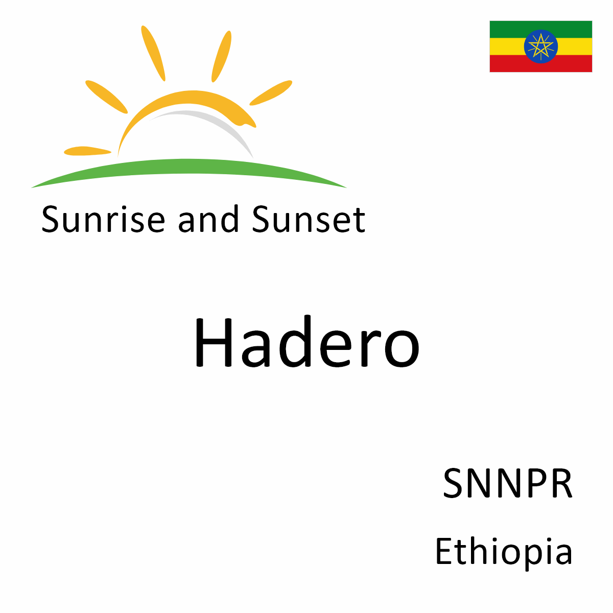 Sunrise and Sunset Times in Hadero, SNNPR, Ethiopia