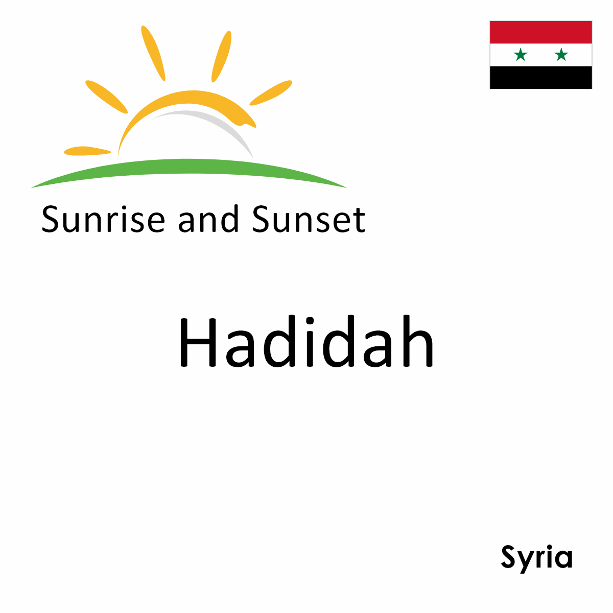 Sunrise and Sunset Times in Hadidah, Syria