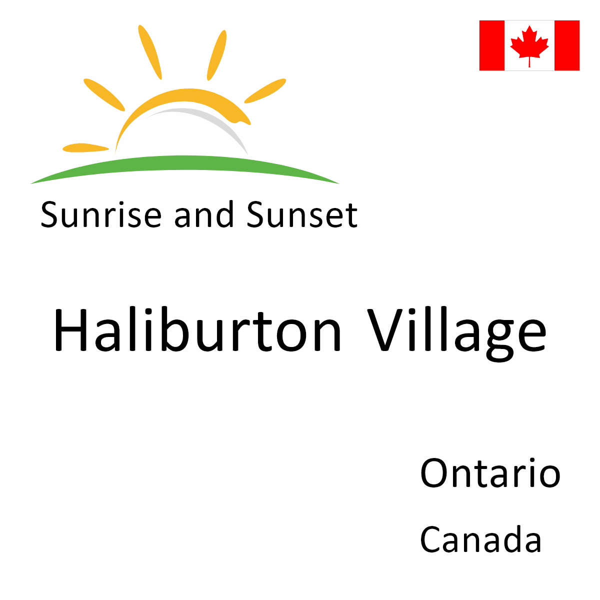 Sunrise and Sunset Times in Haliburton Village, Ontario, Canada