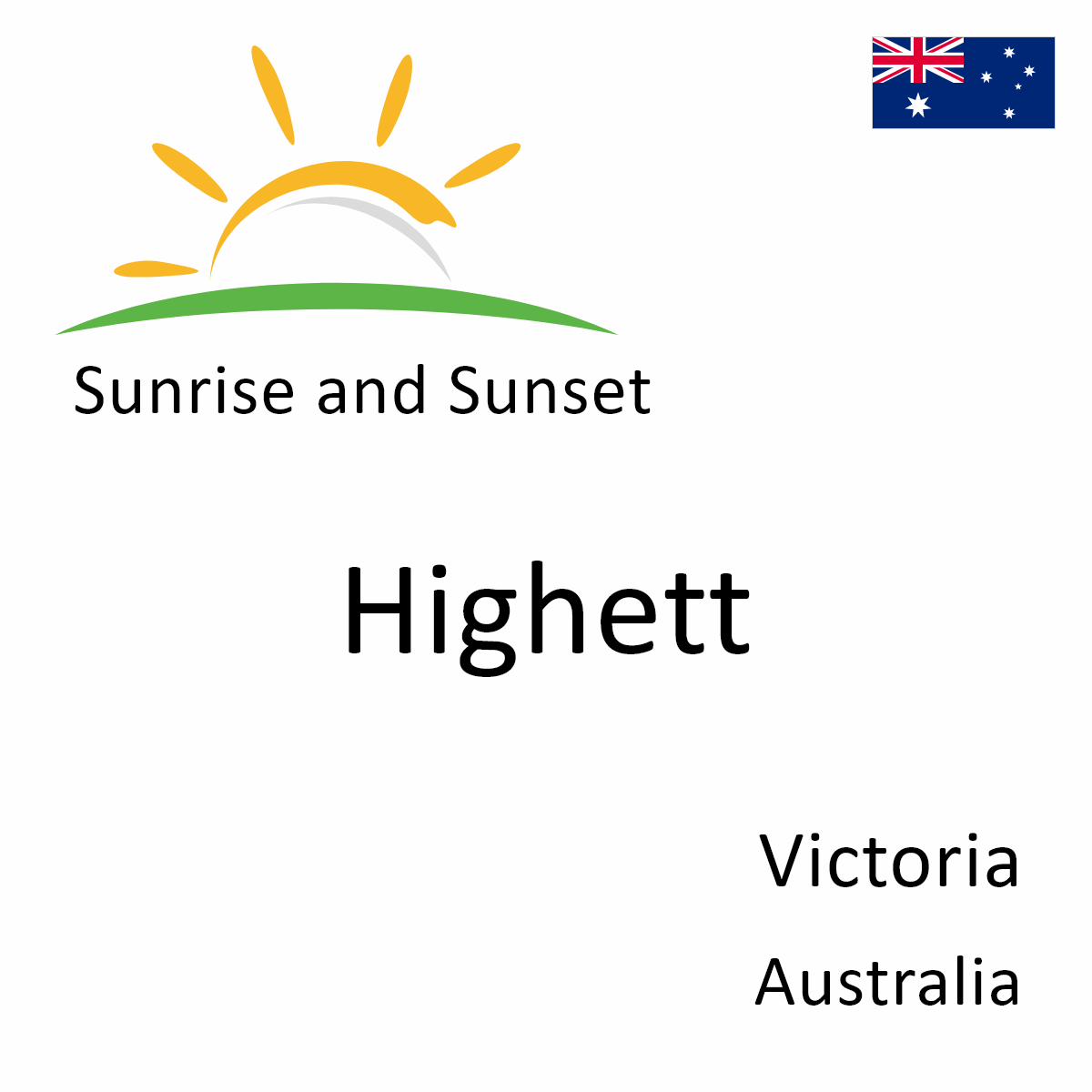 Sunrise and Sunset Times in Highett, Victoria, Australia