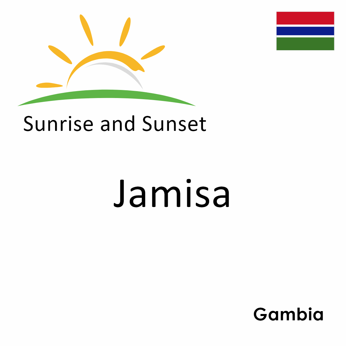 Sunrise and Sunset Times in Jamisa, Gambia