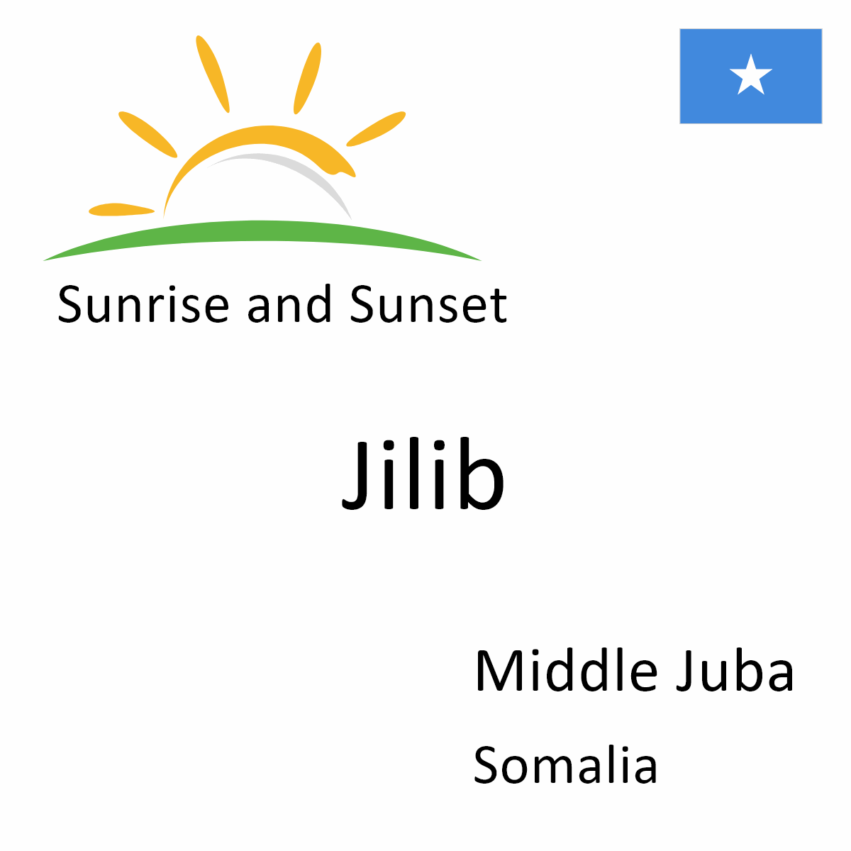 Sunrise and Sunset Times in Jilib, Middle Juba, Somalia