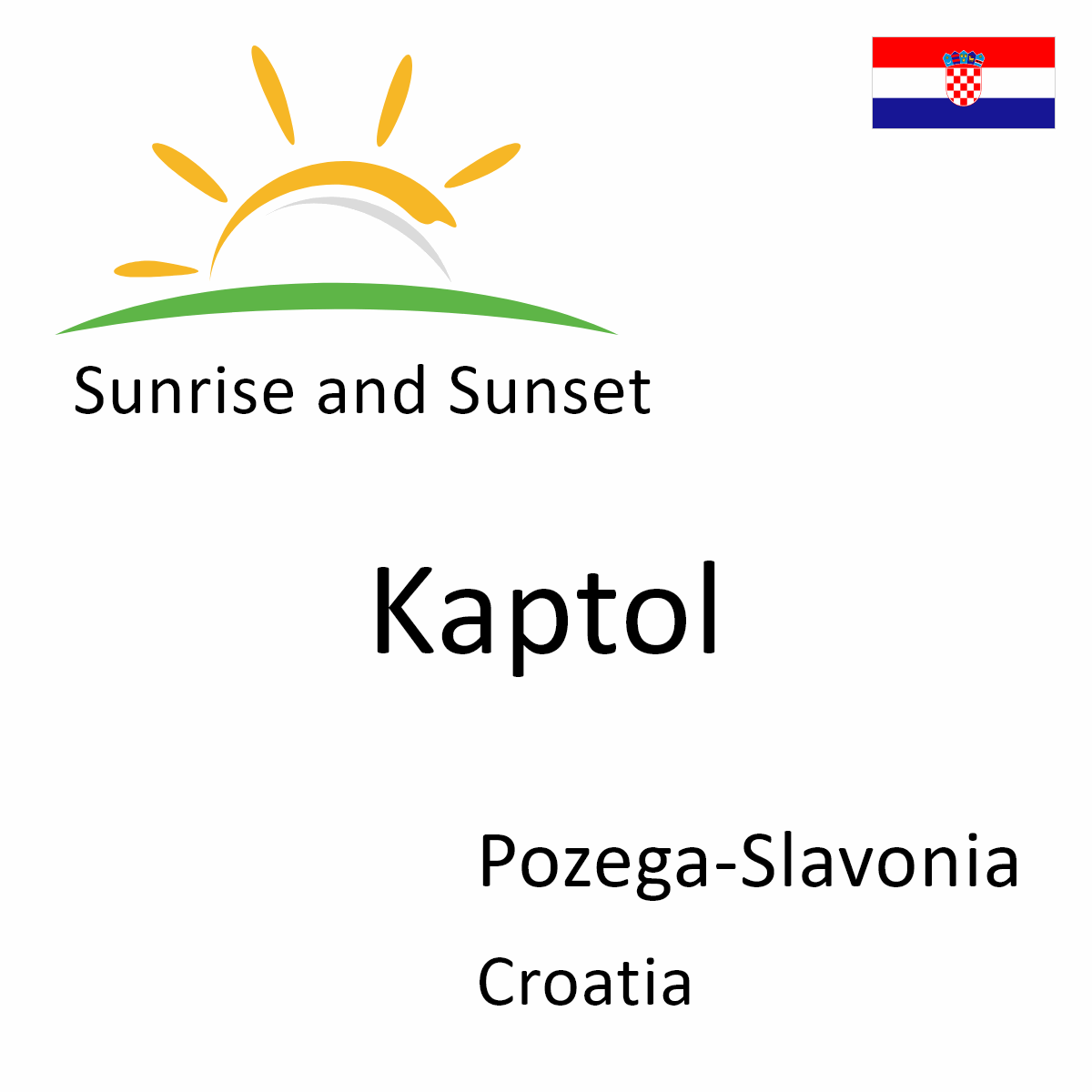Sunrise and Sunset Times in Kaptol, Pozega-Slavonia, Croatia