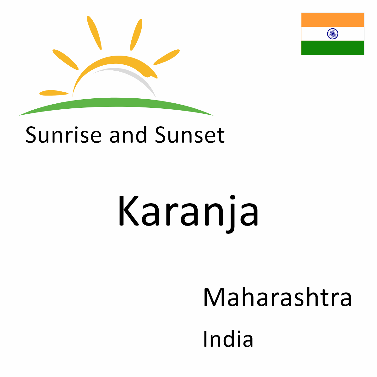 Sunrise and Sunset Times in Karanja, Maharashtra, India