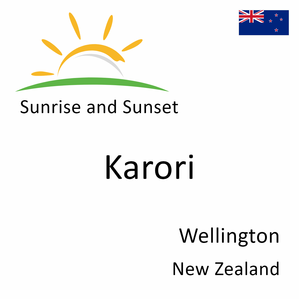 Sunrise and Sunset Times in Karori, Wellington, New Zealand