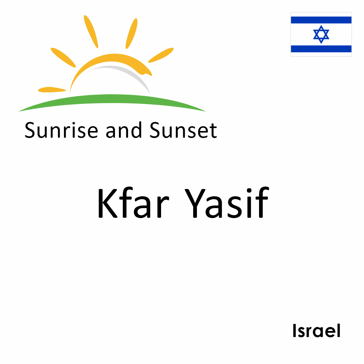Sunrise and Sunset Times in Kfar Yasif, Israel