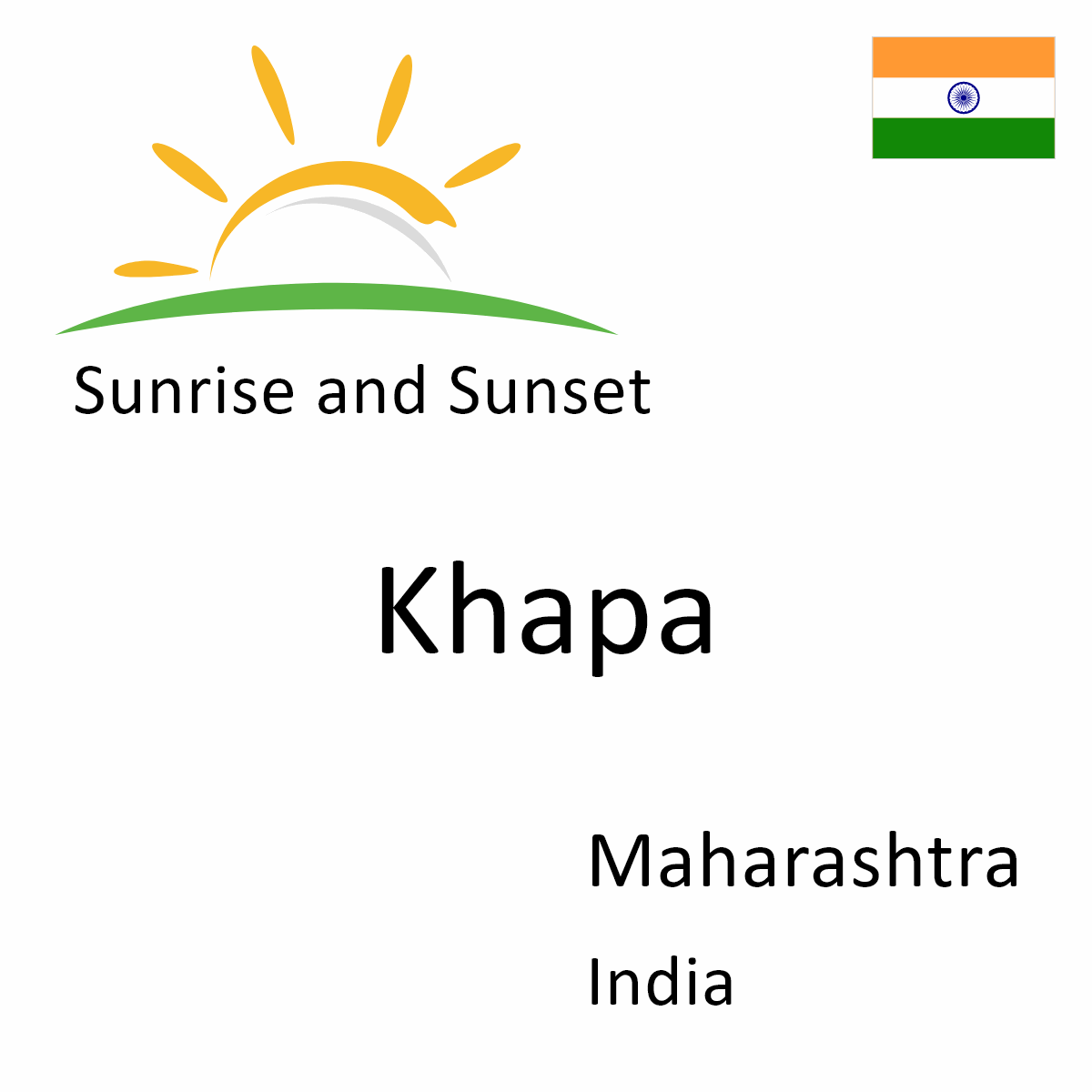 Sunrise and Sunset Times in Khapa, Maharashtra, India