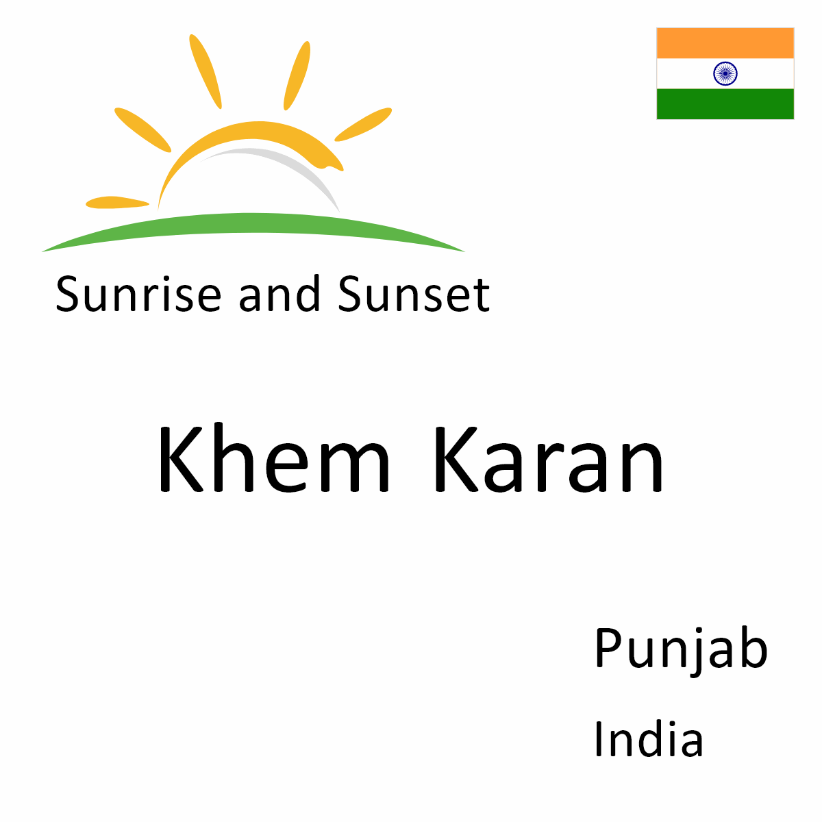 Sunrise and Sunset Times in Khem Karan, Punjab, India