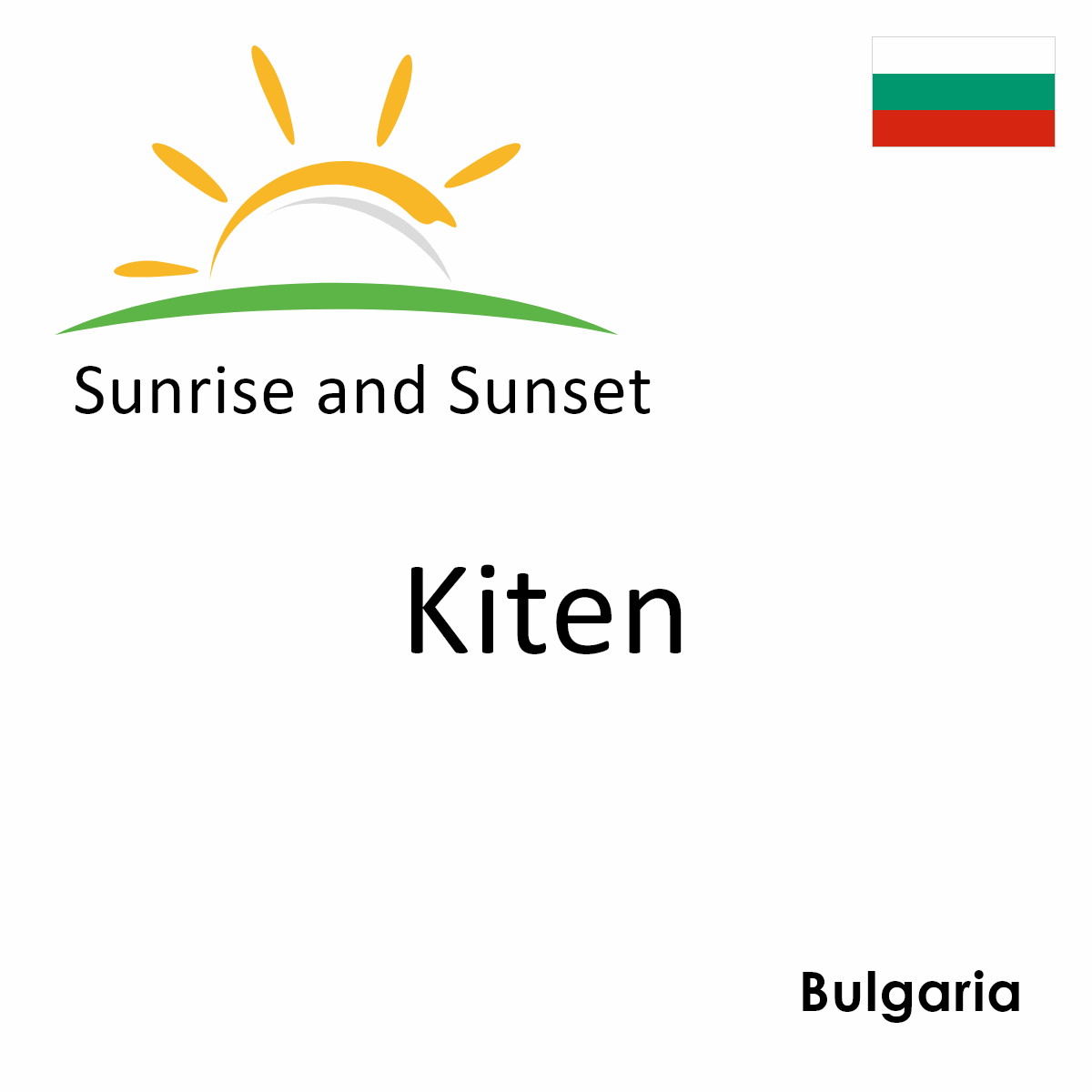 Sunrise and Sunset Times in Kiten, Bulgaria