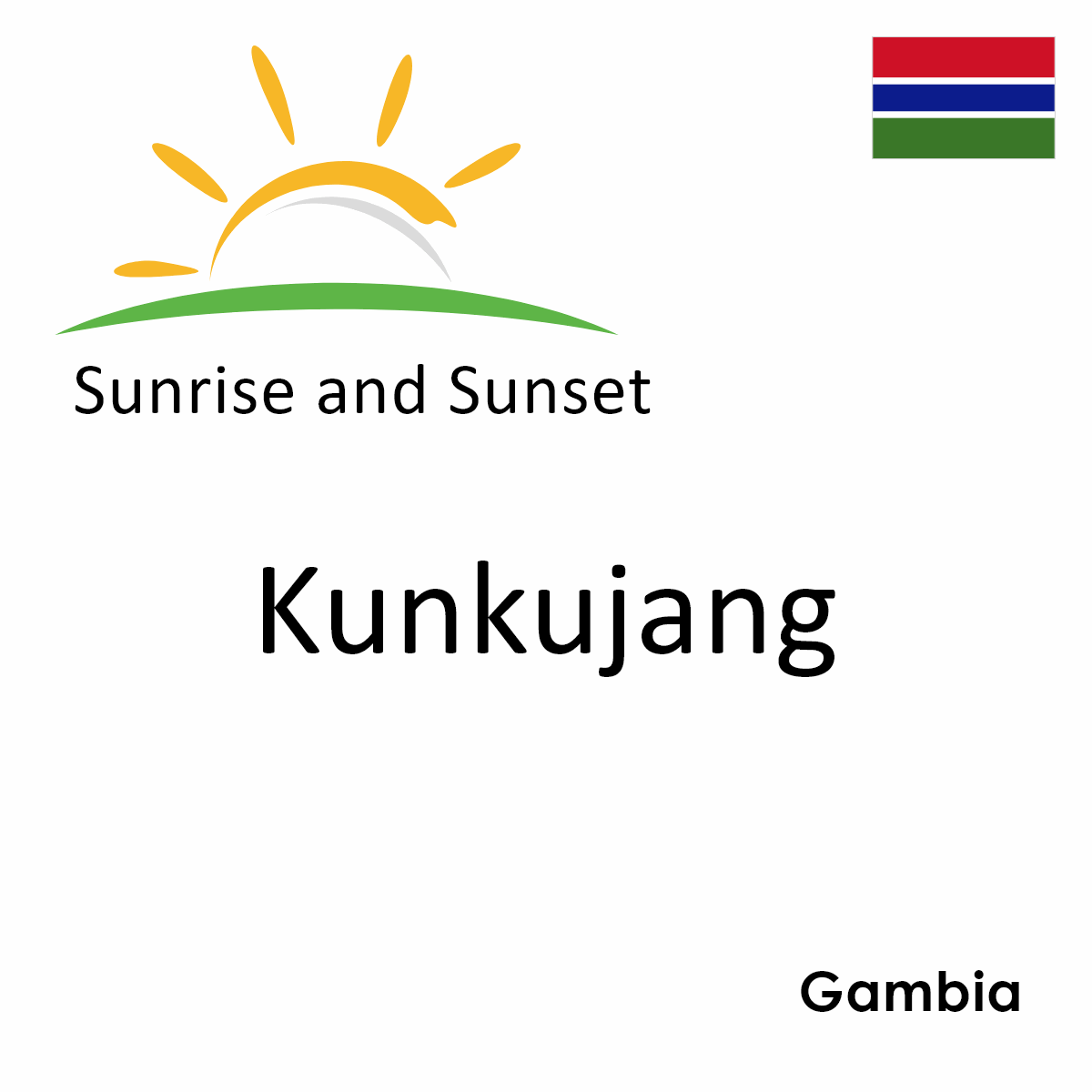 Sunrise and Sunset Times in Kunkujang, Gambia