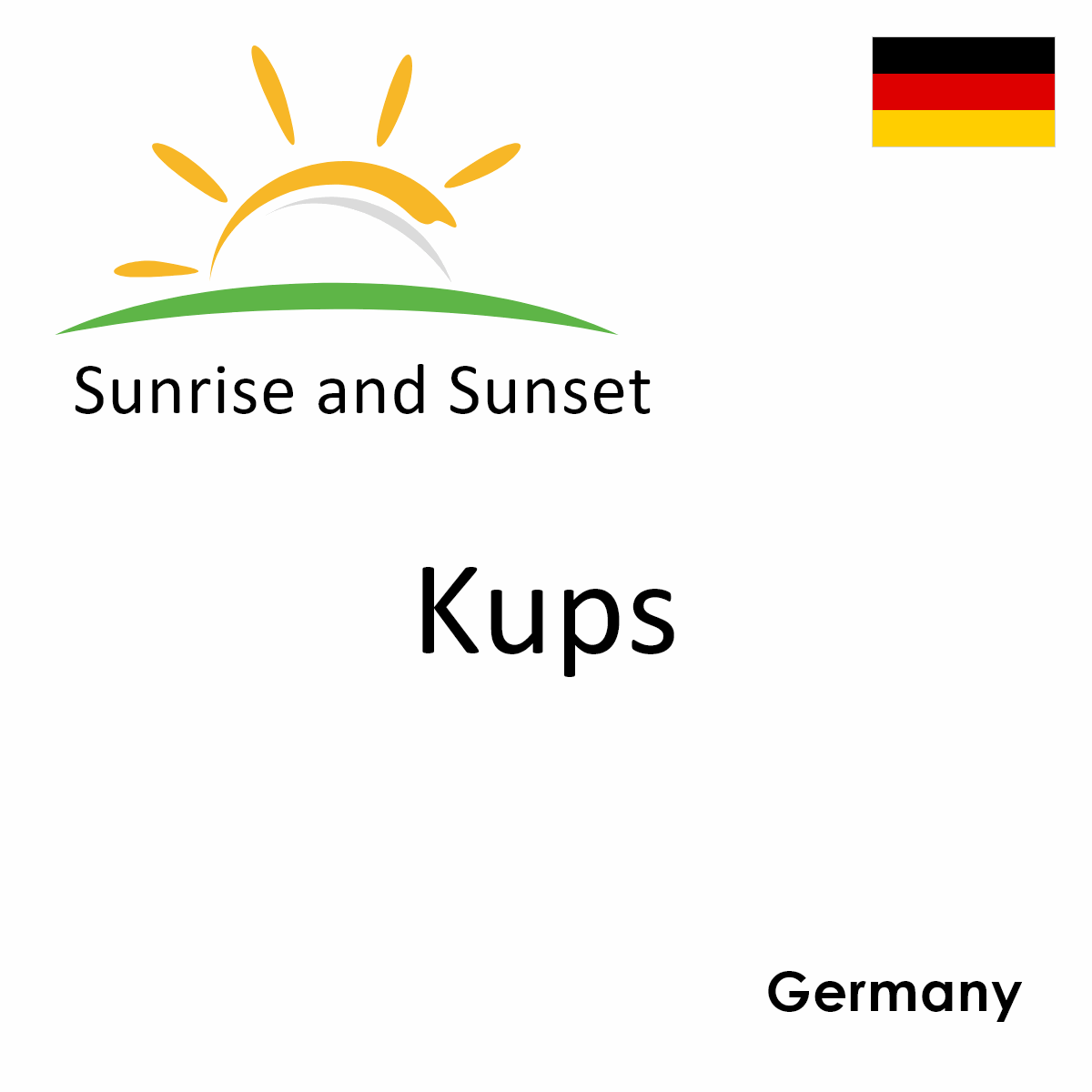 Sunrise and Sunset Times in Kups, Germany