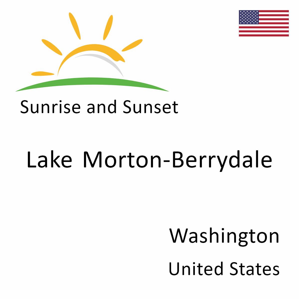 Sunrise and Sunset Times in Lake Morton-Berrydale, Washington, United ...